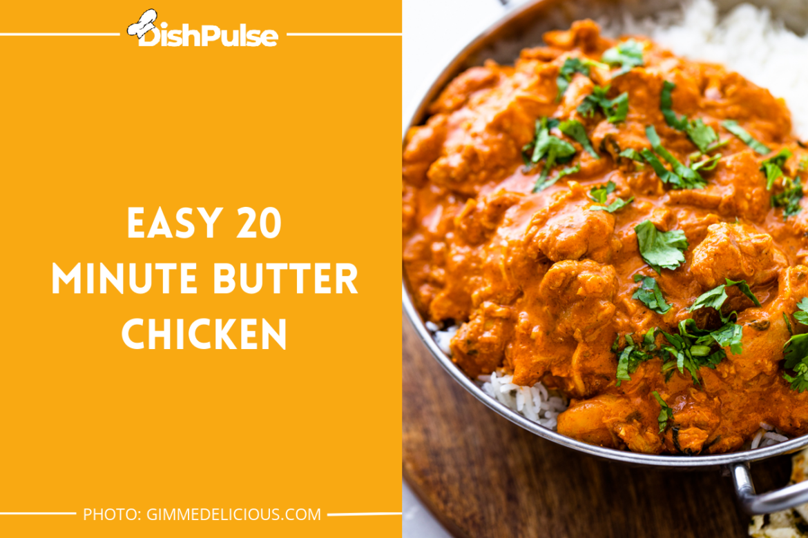 10 Best Butter Chicken Recipes: Taste the Magic of Homemade Meals